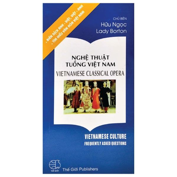 Nghệ Thuật Tuồng Việt Nam - Vietnamese Classical Opera | iCheck.vn